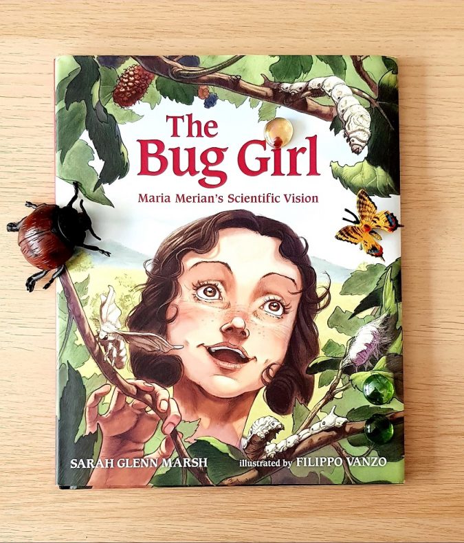 The Bug Girl: Maria Merian's Scientific Vision. - La Casa Curiosa