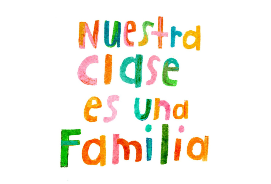 Nuestra Clase es una Familia / Our Class is a Family - La Casa Curiosa