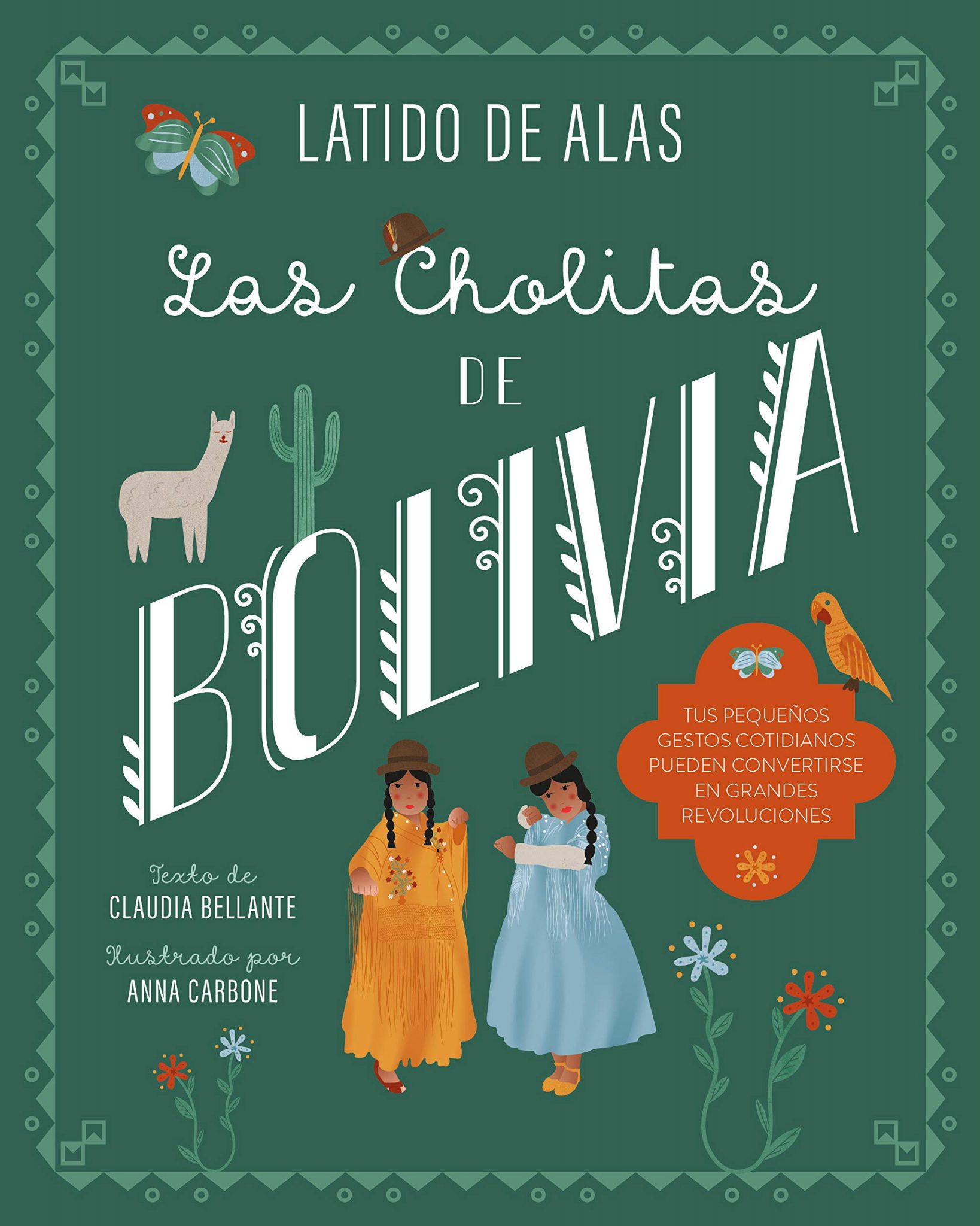 LAS CHOLITAS DE BOLIVIA - La Casa Curiosa