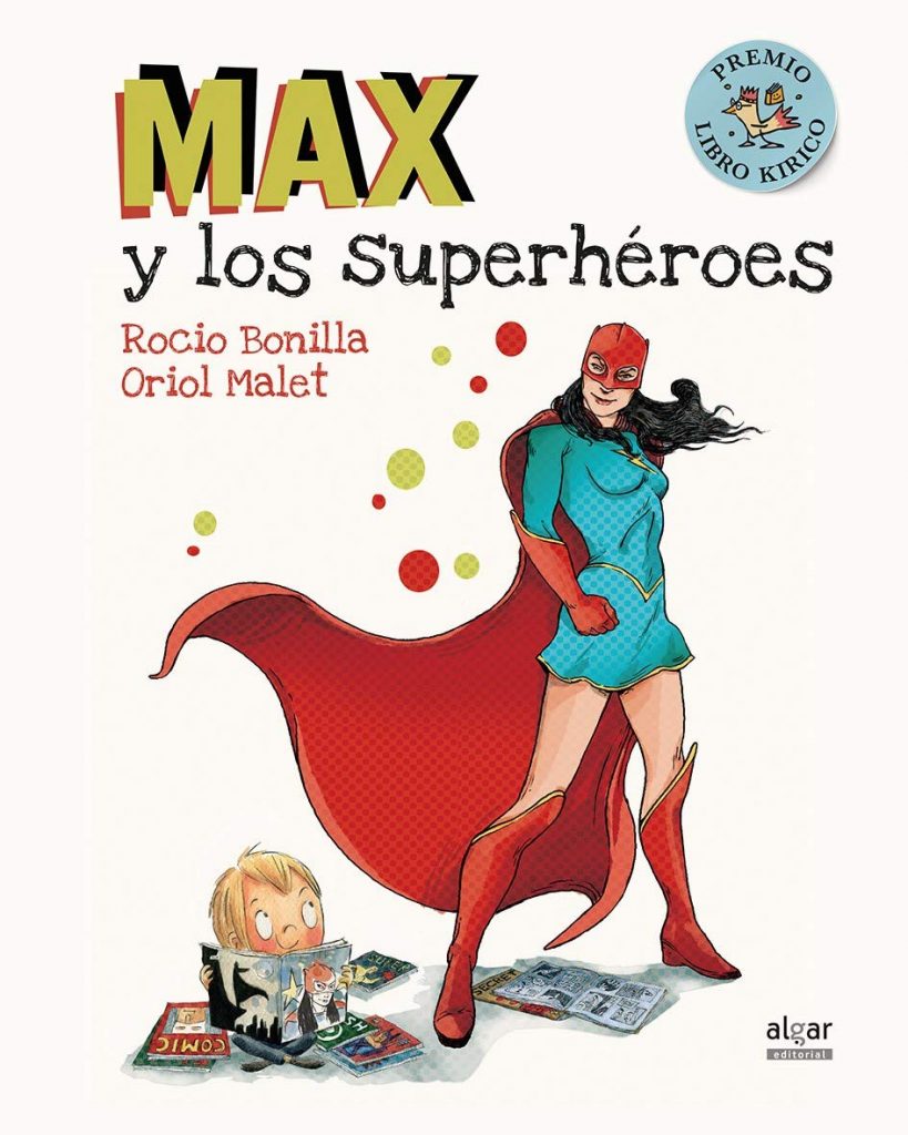 MAX Y LOS SUPERHÉROES - La Casa Curiosa